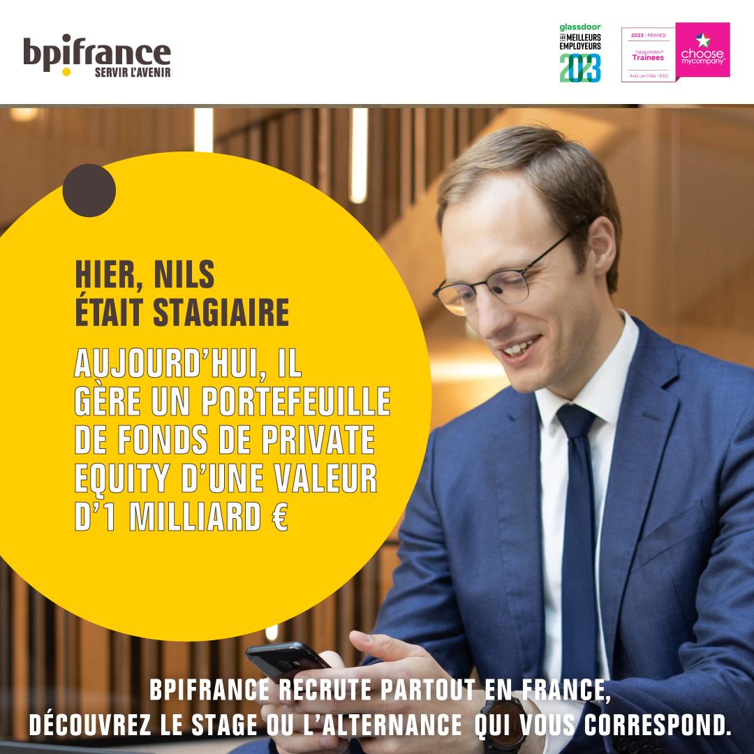Plus de 250 offres à pourvoir en stage ou en alternance chez Bpifrance ! - Talents Bpifrance